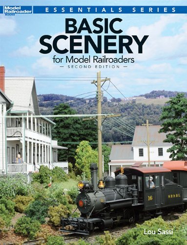 Basic Model Railroad Scenery How-To's by Lou Sassi
